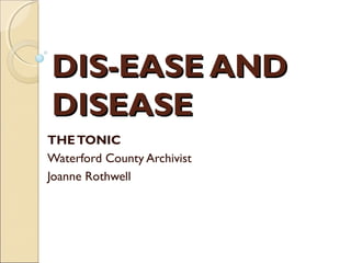 Dis ease and disease | PPT