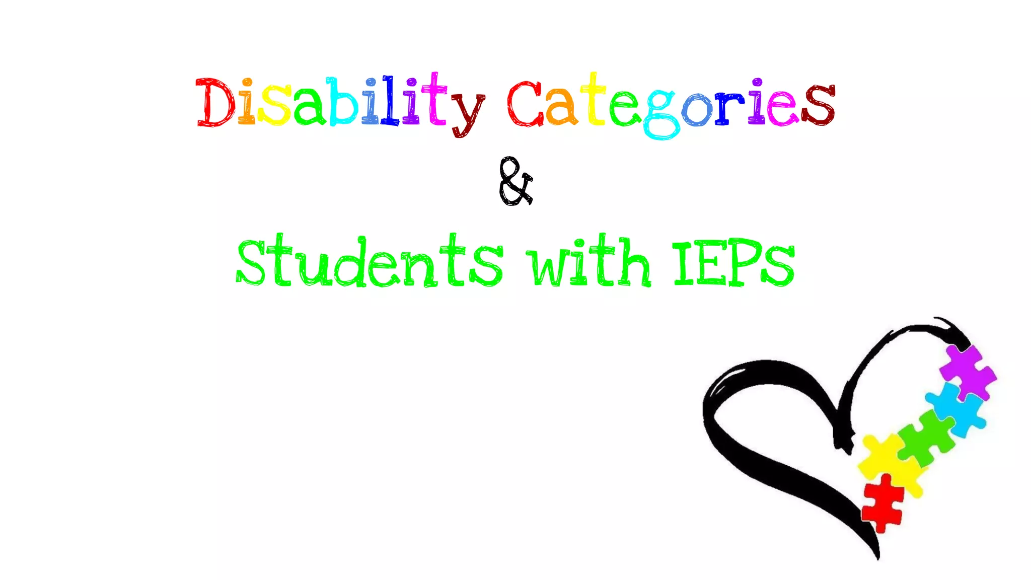 Disability Categories & the IEP Process - MTSS Presentation.pdf