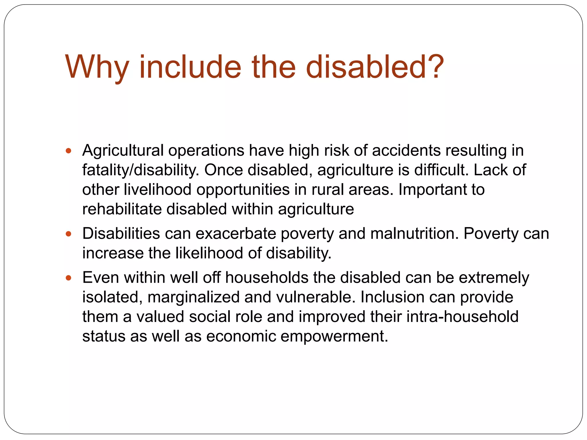 Disability inclusion in agriculture based livelihood programs | PPTX