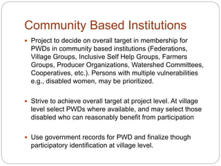 Disability inclusion in agriculture based livelihood programs | PPTX