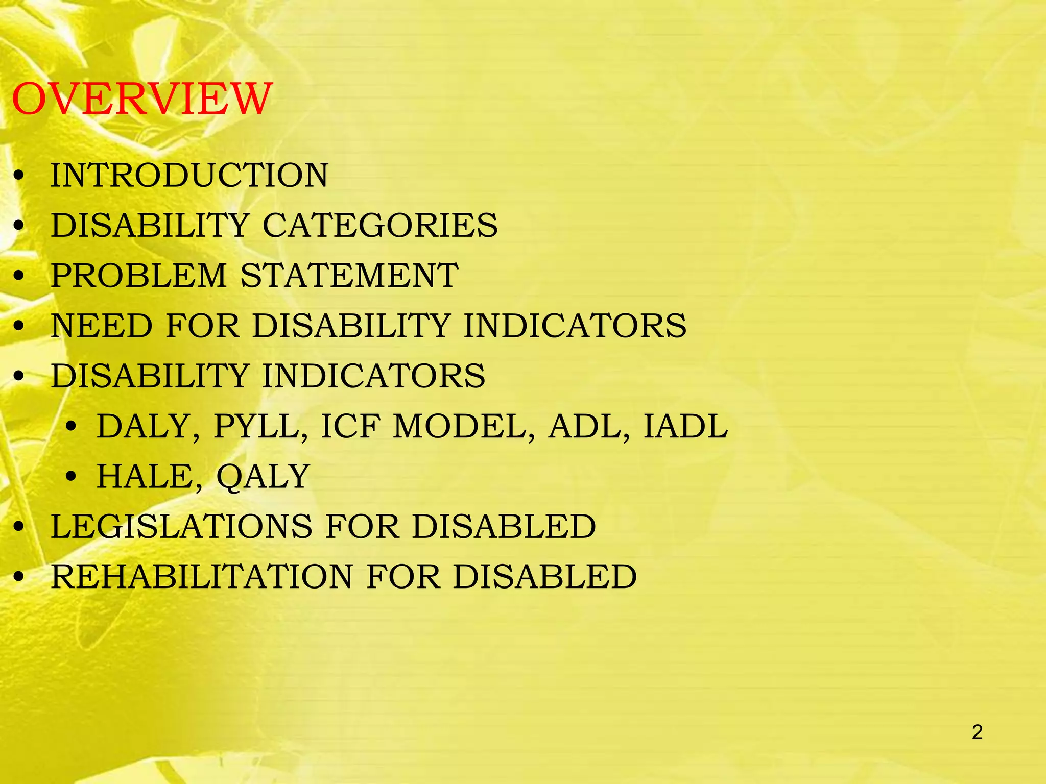DISABILITY & ITS INDICATORS.pptx