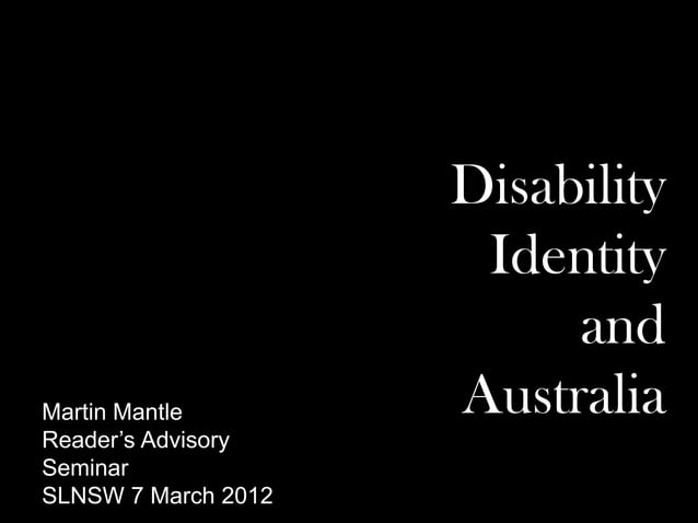 Disability in literature: by Martin Mantle | PPTX