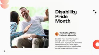 Disability Pride Month: Promoting Inclusion, Independence, and Equality ...