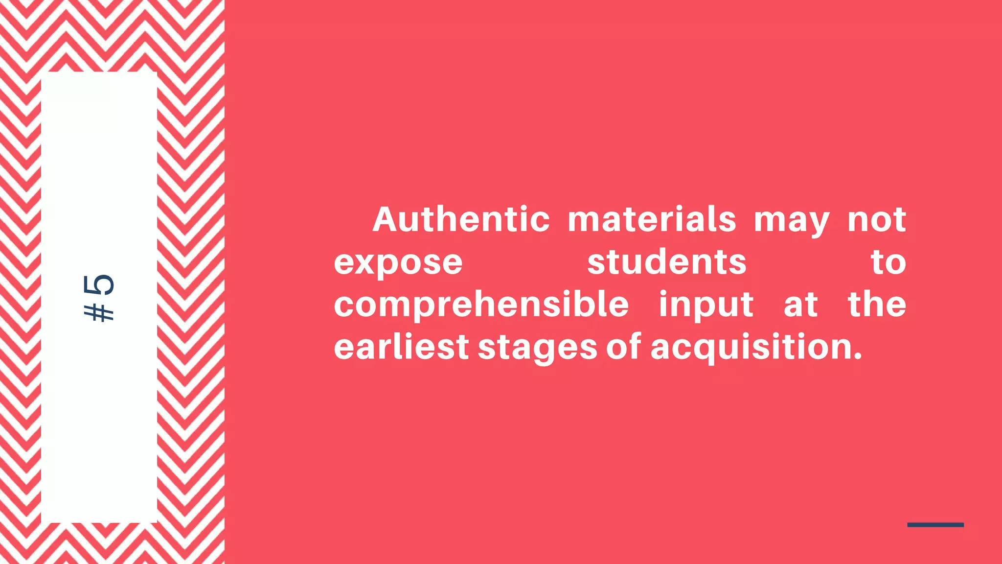 Disadvantages of using authentic materials.pptx