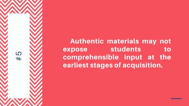Disadvantages of using authentic materials.pptx