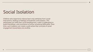 Disadvantages and Consequences of Childhood Fear.pptx