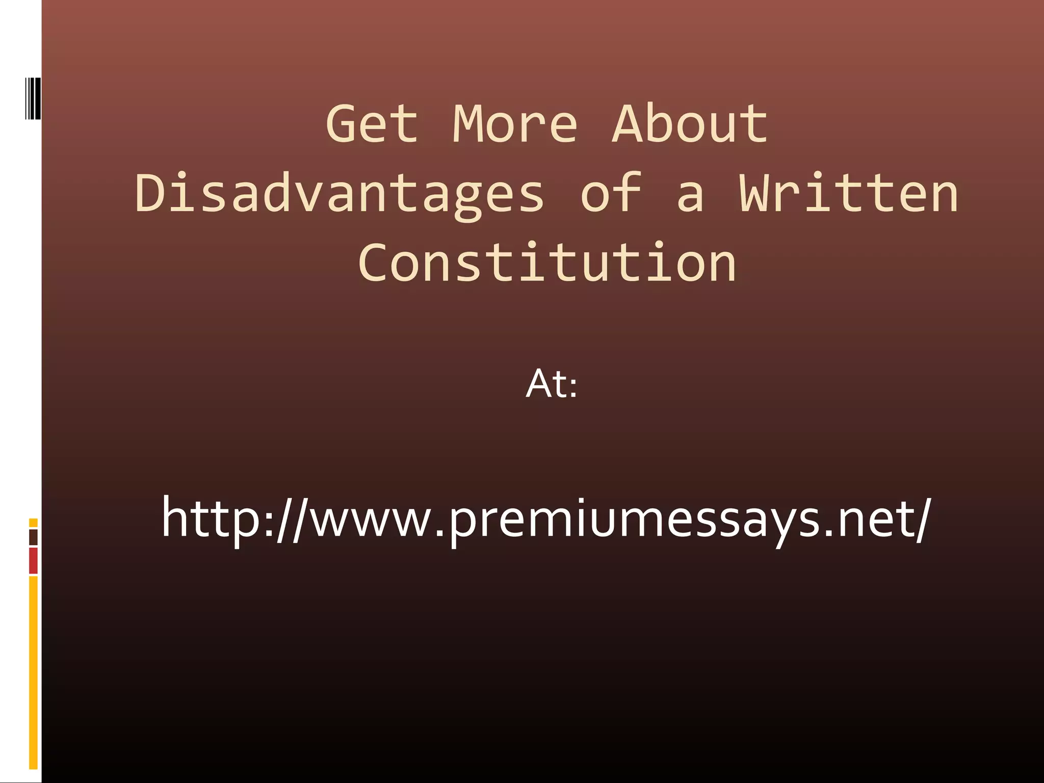 Disadvantages of a written constitution | PPT