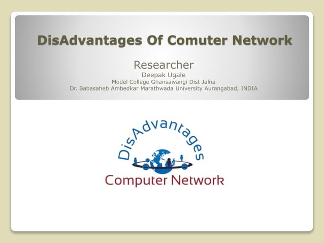 Dis advantages of computer network | PPT