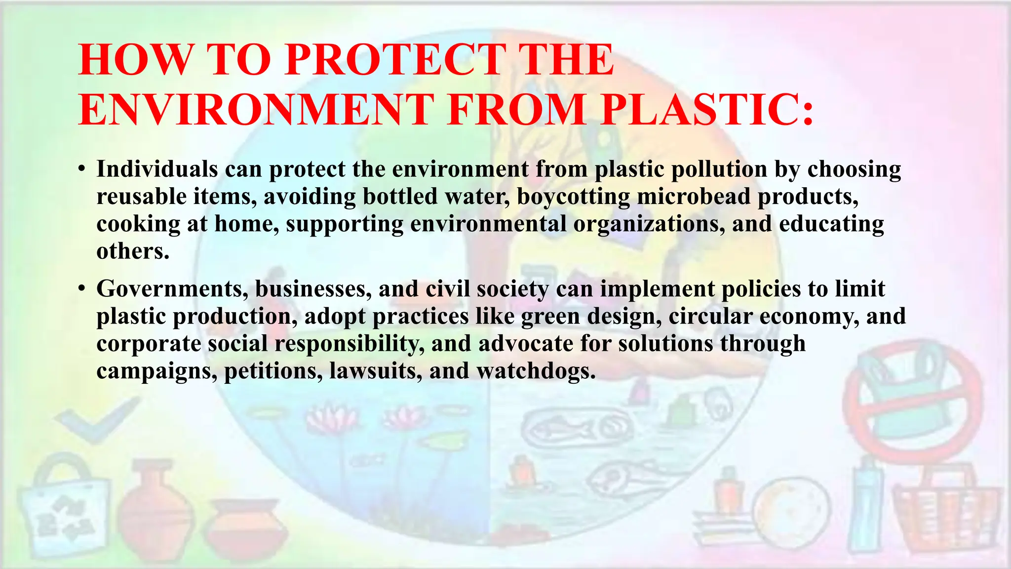 DISADVANTAGES OF PLASTIC AND HOW IT DESTROYS OUR ENVIRONMENT(1).pptx