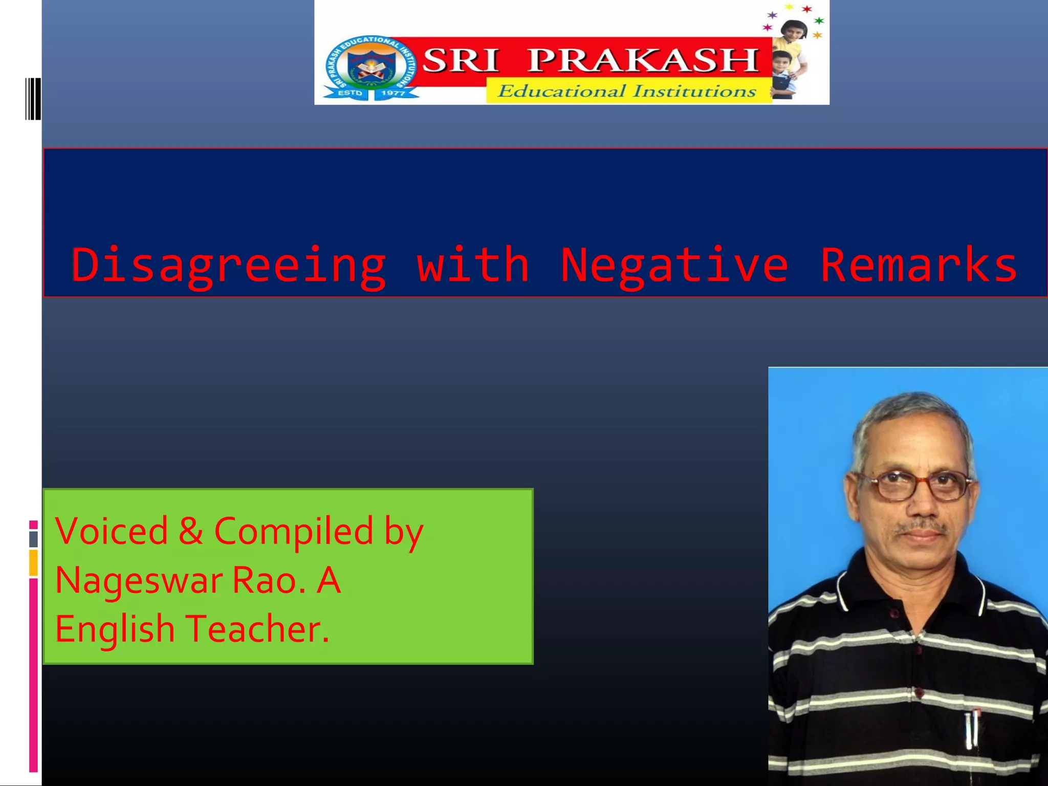 Disagreements with Negative Remarks. | PPT