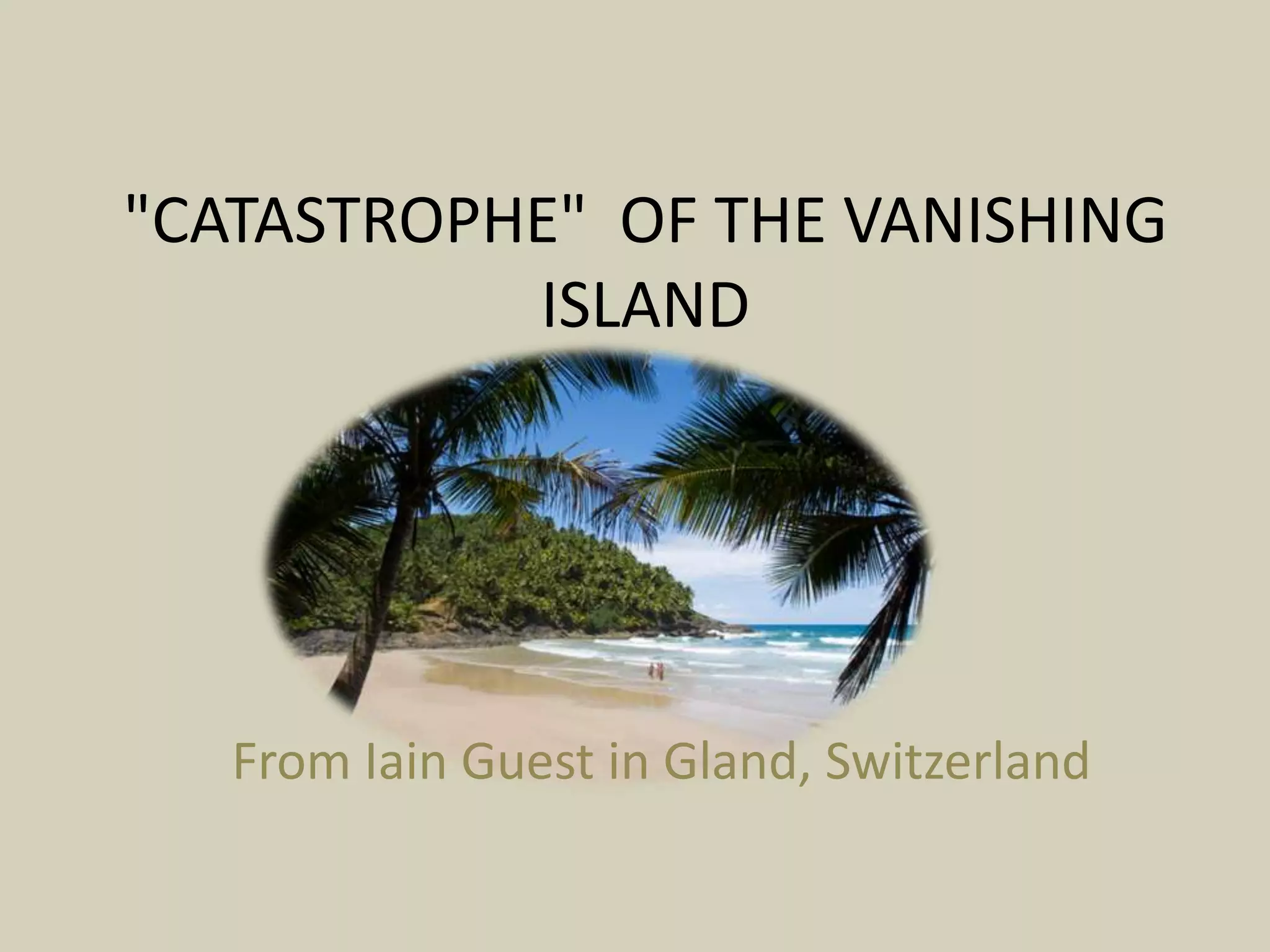 Reading Article: Disappear of the vanishing island" | PPT