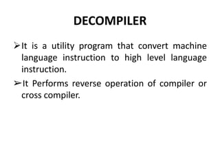 DISASSEMBLER-DECOMPILER.pptx | Computing | Technology & Computing