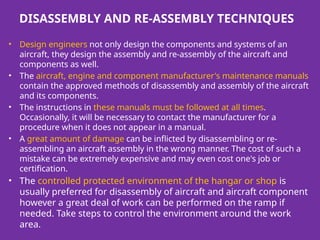 DISASSEMBLY and re assembly of aircraft component | PPTX