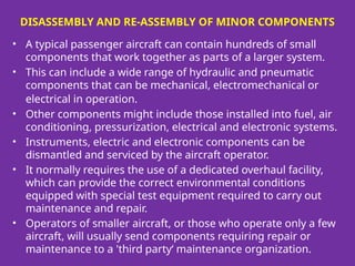 DISASSEMBLY and re assembly of aircraft component | PPTX