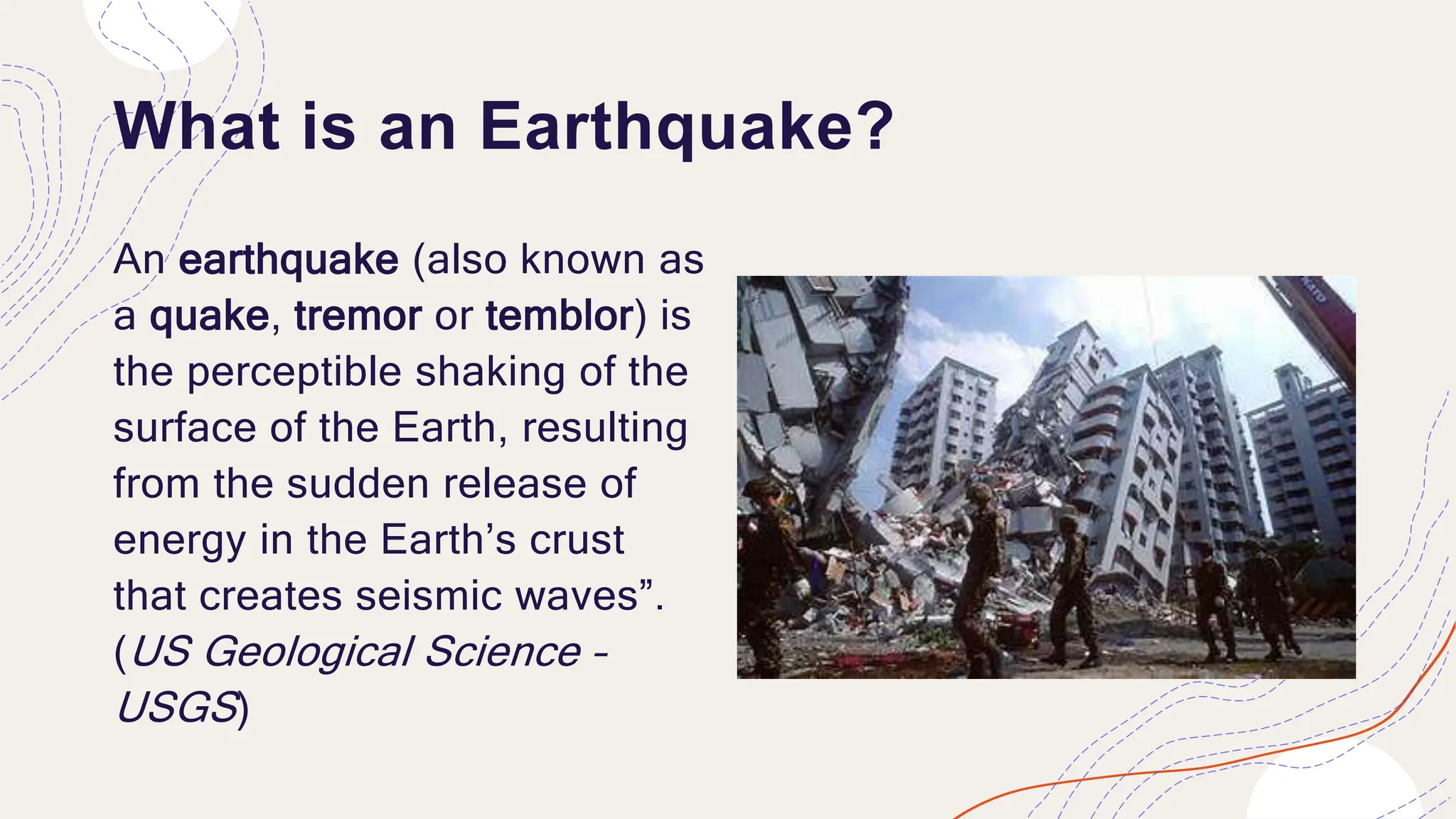 DISASTER (EARTHQUAKE, FIRE AND THE BIG ONE) | PPTX