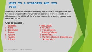 Disaster - 26 - 7 Mumbai. WHAT IS A DISASTER AND ITS TYPE | PPT