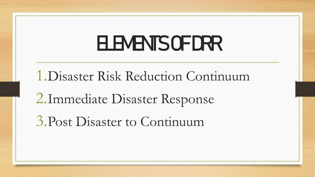 DISASTER-RISK-REDUCTION-AND-MANAGEMENT.pptx | Environment | Science