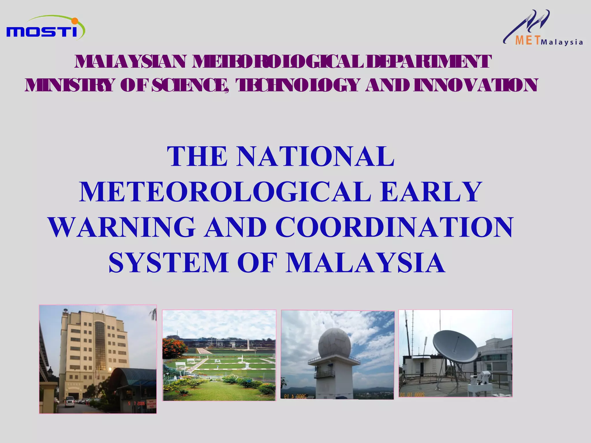 Early warning and coordination sytem of Malaysia | PPT