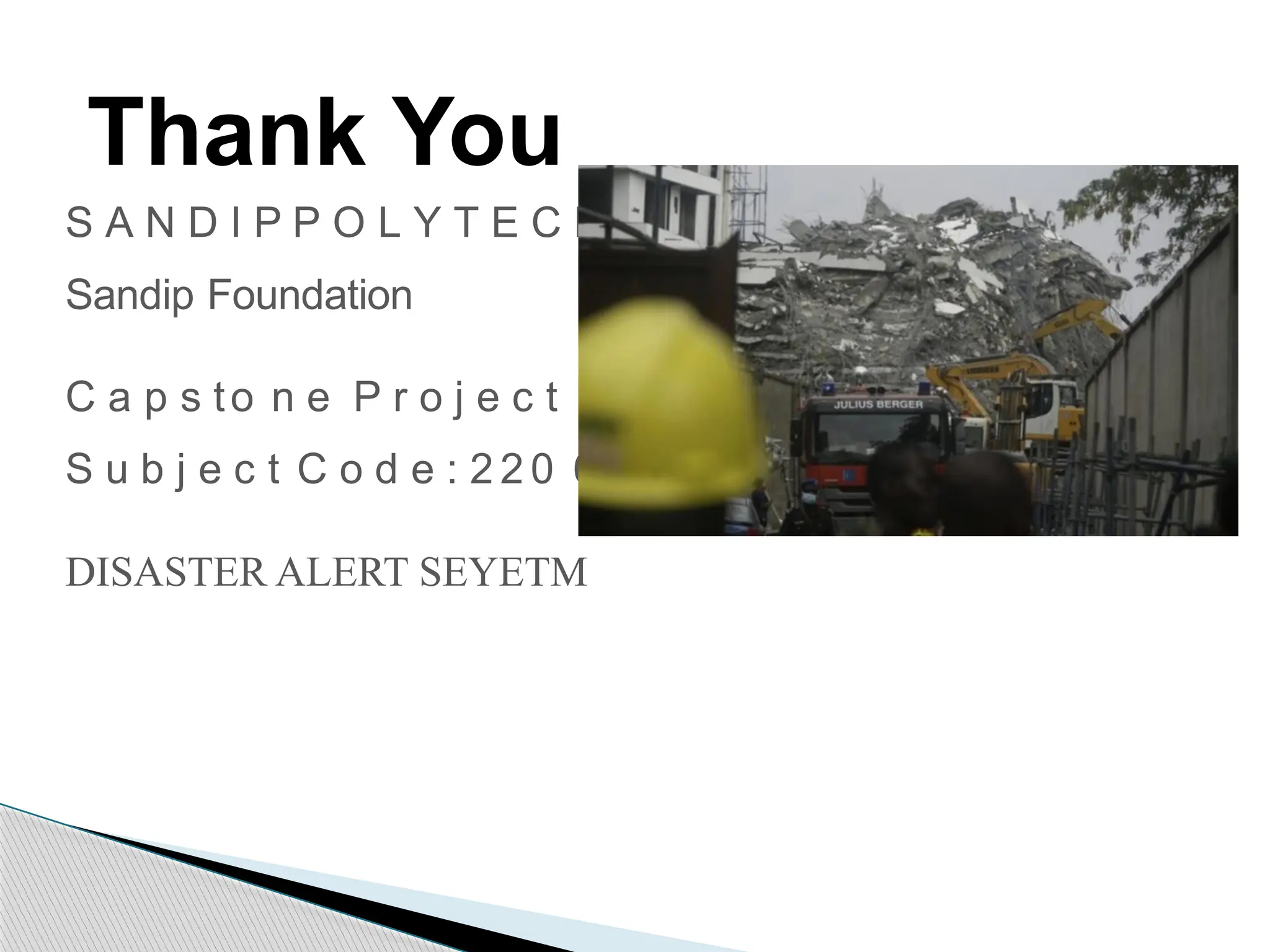 Disaster Alert system for construction sites | PPTX