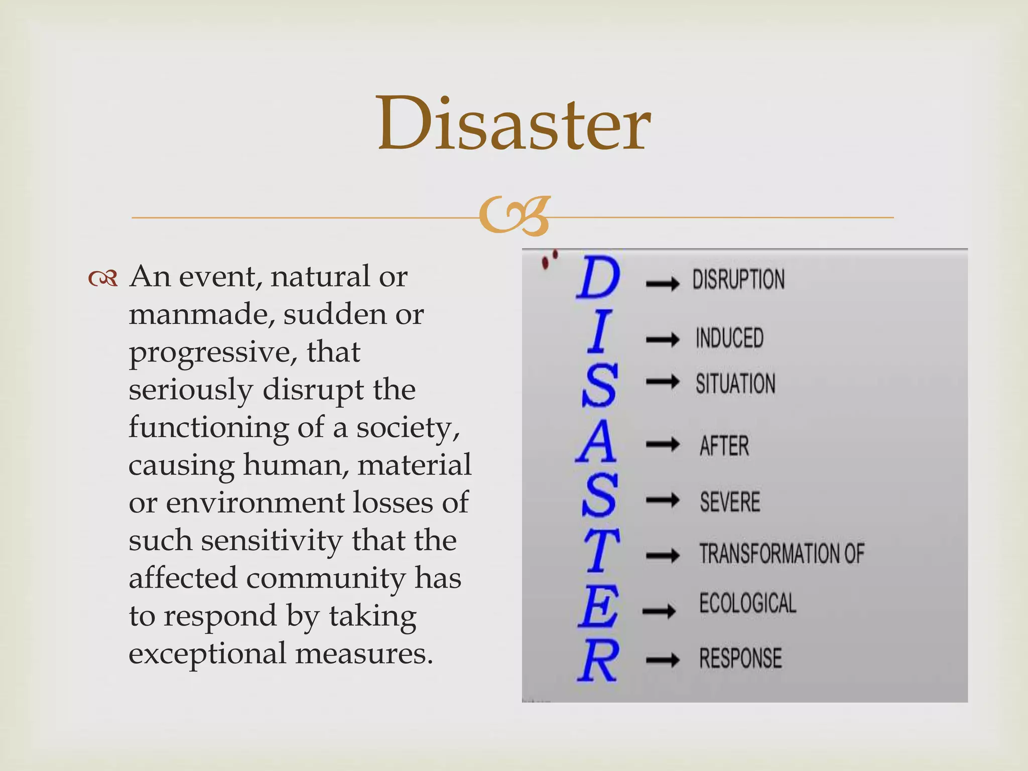 Disaster and disaster management | PPTX