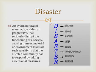 Disaster and disaster management | PPT