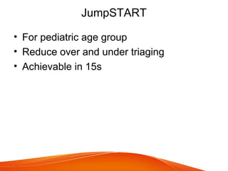 Disaster and field triaging ppw 2014 selva | PPT