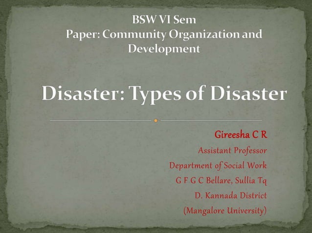 Disaster and its types | PPTX
