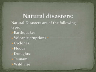 Disaster and its types | PPTX