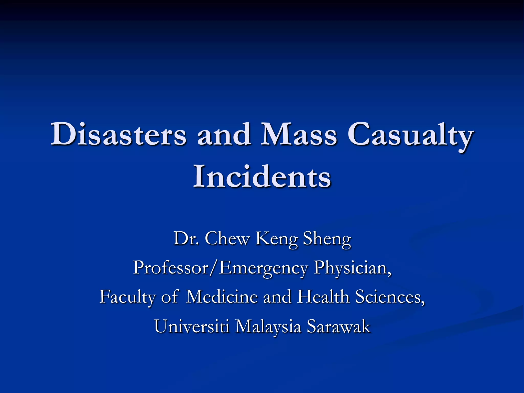 Disaster and Mass Casualty Incidents (updated 7th July 2020) | PDF