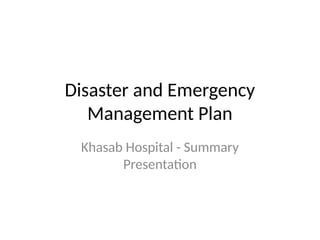 Disaster_Emergency_Plan_Summary in a hospital | PPTX