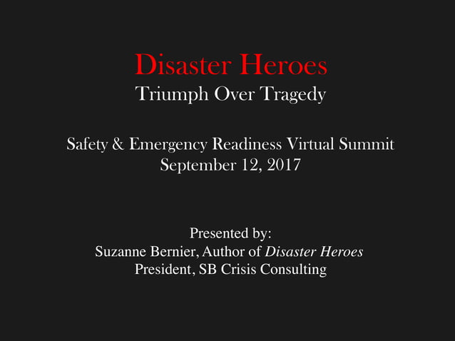 Disaster heroes - Triumph over tragedy (Suzanne Bernier) | PDF | Disasters