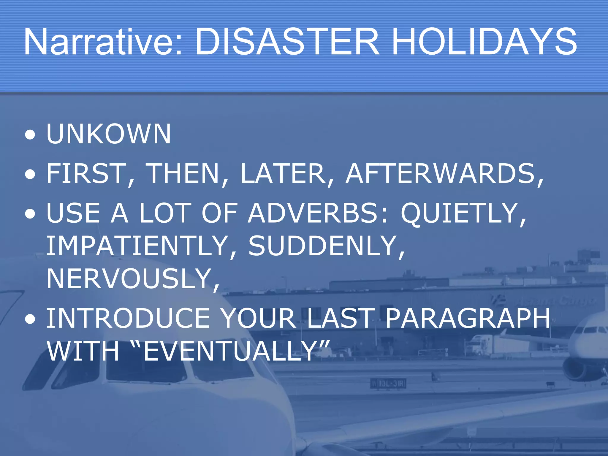 Disaster holidays | PPT