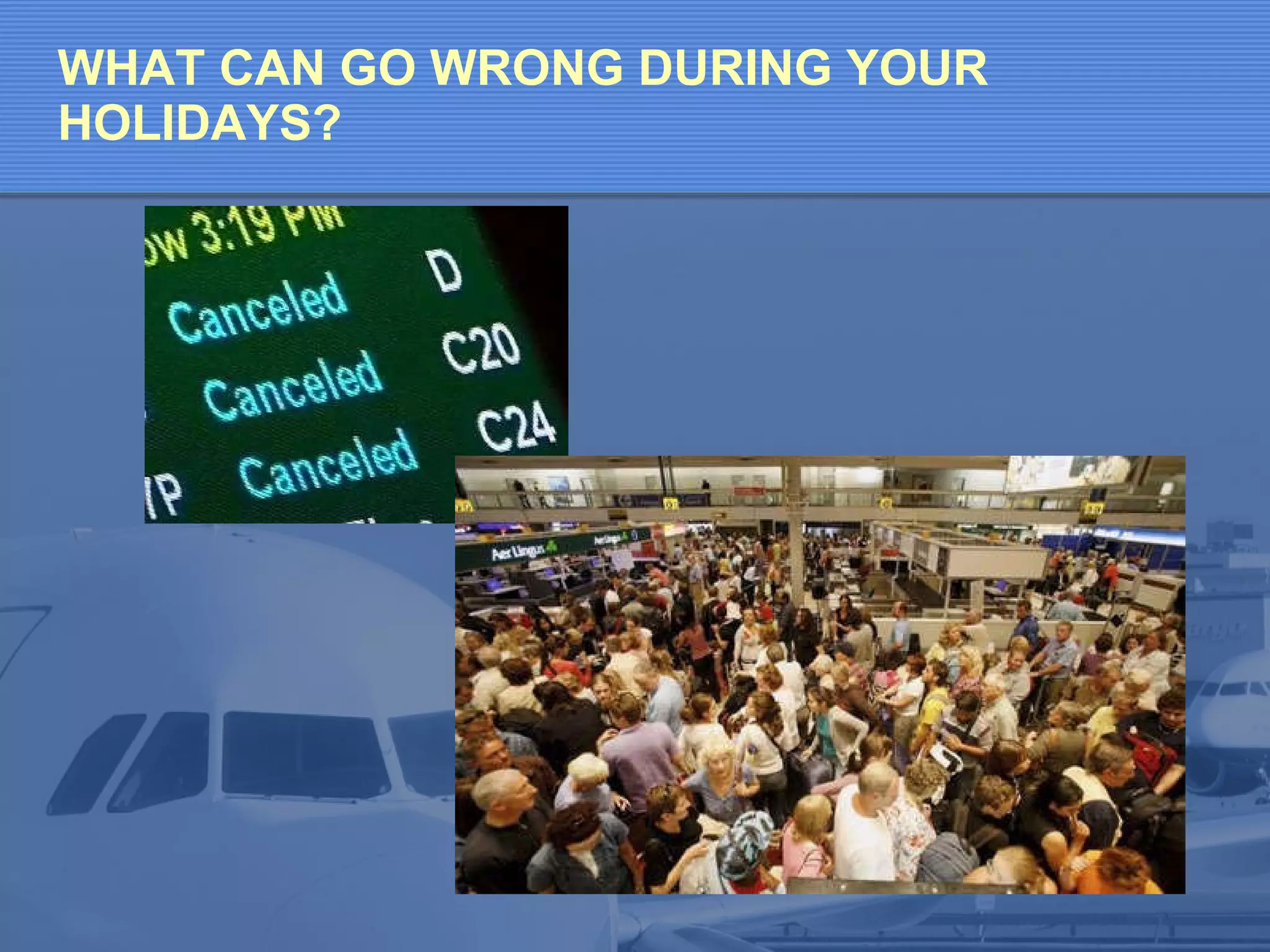 Disaster holidays | PPT