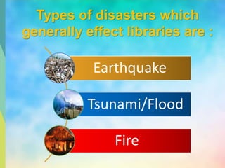 Disaster in libraries | PPTX