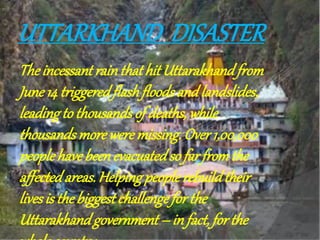 Disaster management on uttarkhand | PPTX