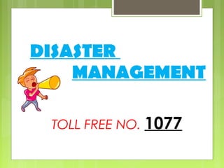 Disaster management Presentation (PPT) by Faisal | PPT
