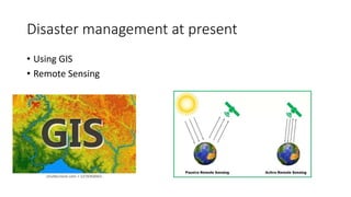 Disaster management Past, Present, and Future | PPTX