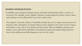 CAUSES AND EFFECTS OF LANDSLIDES | PPTX