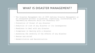 DISASTER MANAGEMENt ppt xxxfhvbvhjgjhgjjgh | PPT