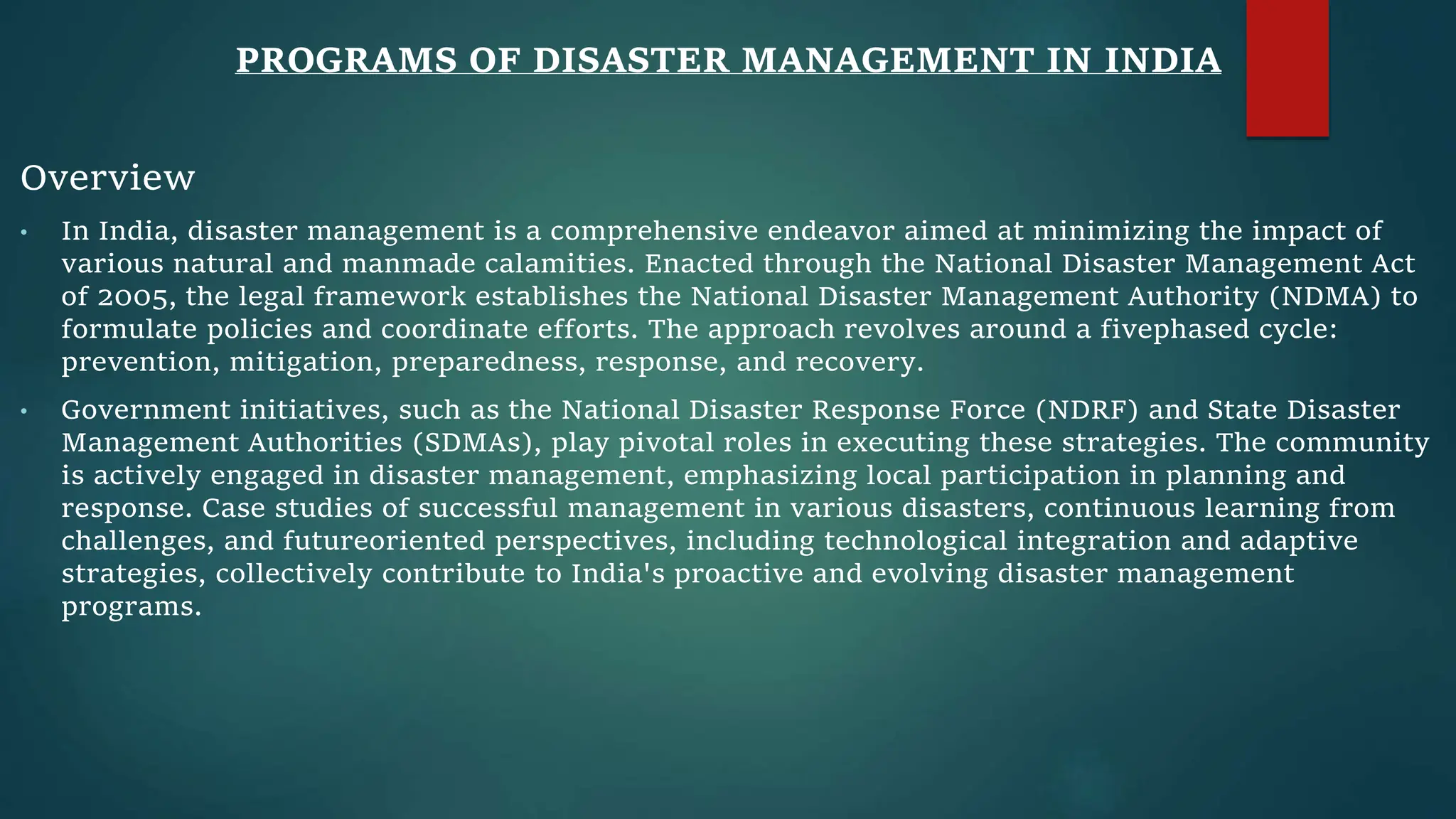 Program of Disaster Management in INdia. | PPTX
