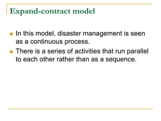 disaster Management. Disaster management is how we deal with the human ...