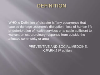 DISASTER MANAGMENT,By Dr Milind kahile,History & | PPTX