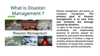 Pptx on Disaster Management and saving of disasters | PPT