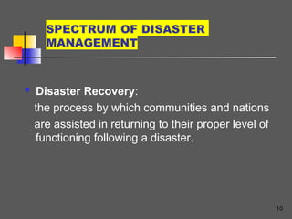 DISASTER MANAGEMENT- definition, types, cycleppt | PPT