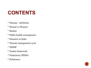 DISASTER MANAGEMENT framework & disasters in INdia | PPTX