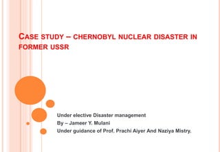 disastermanagement-casestudychernobyl.pptx