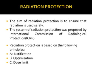 radiation protection and safty | PPTX