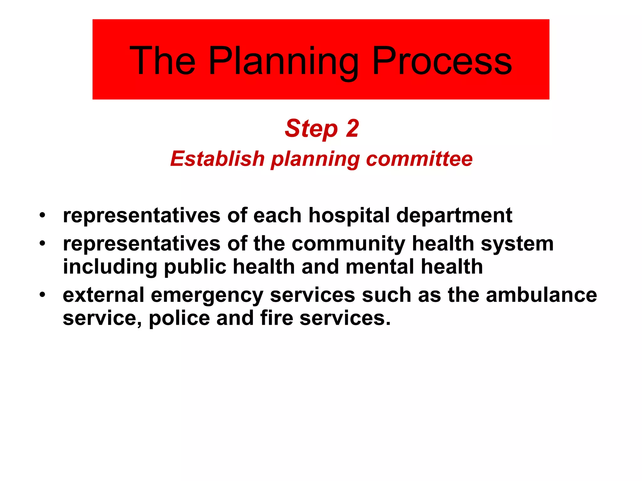 DISASTER MANAGEMENT 6-Emergency planning process.ppt | Medical Health