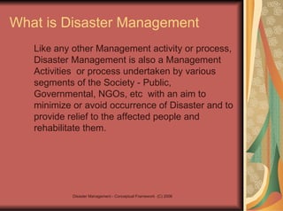Disaster Management Conceptual Framework Basic Issues | PPT
