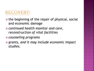 Disaster management cycle | PPTX